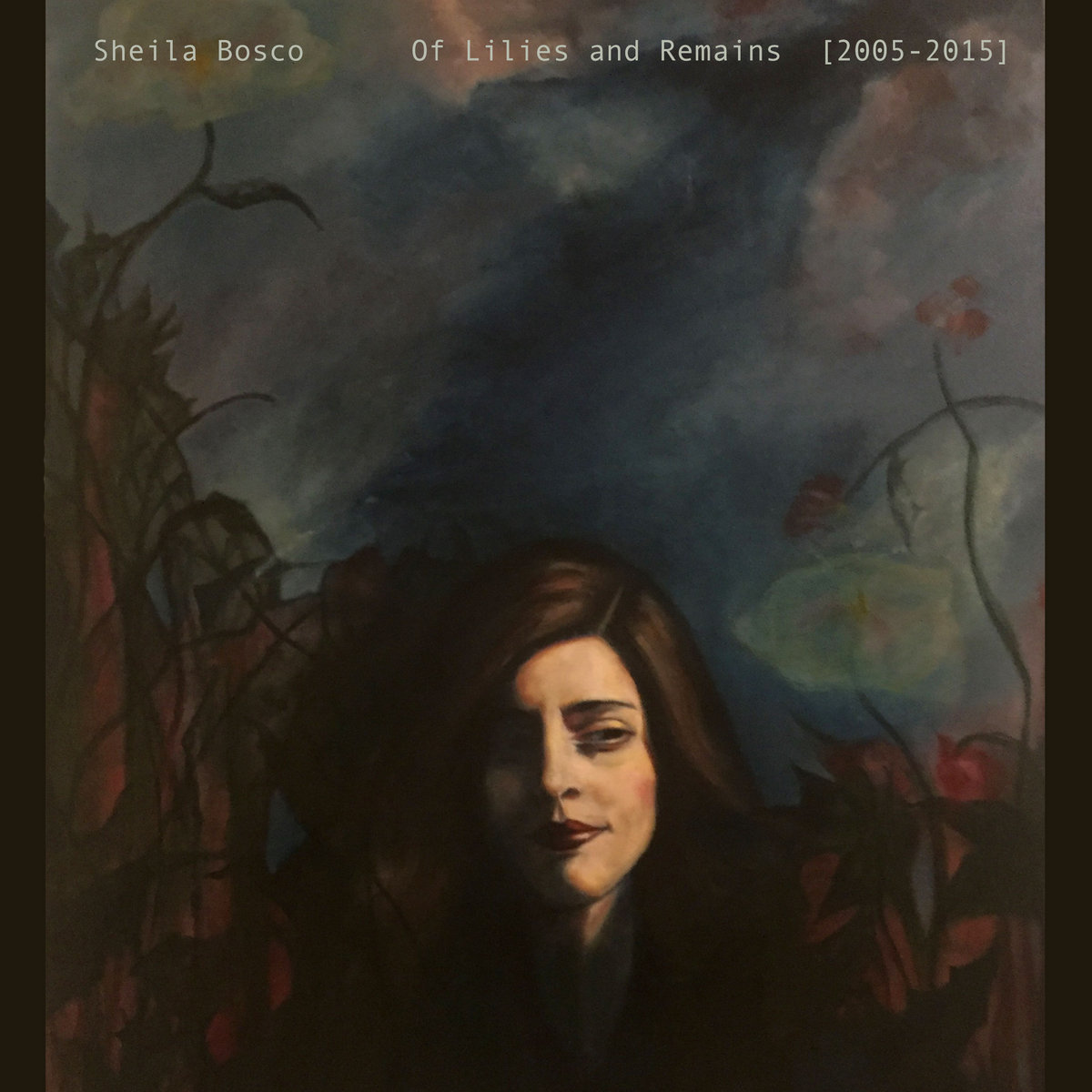 Of Lilies and Remains | Sheila Bosco