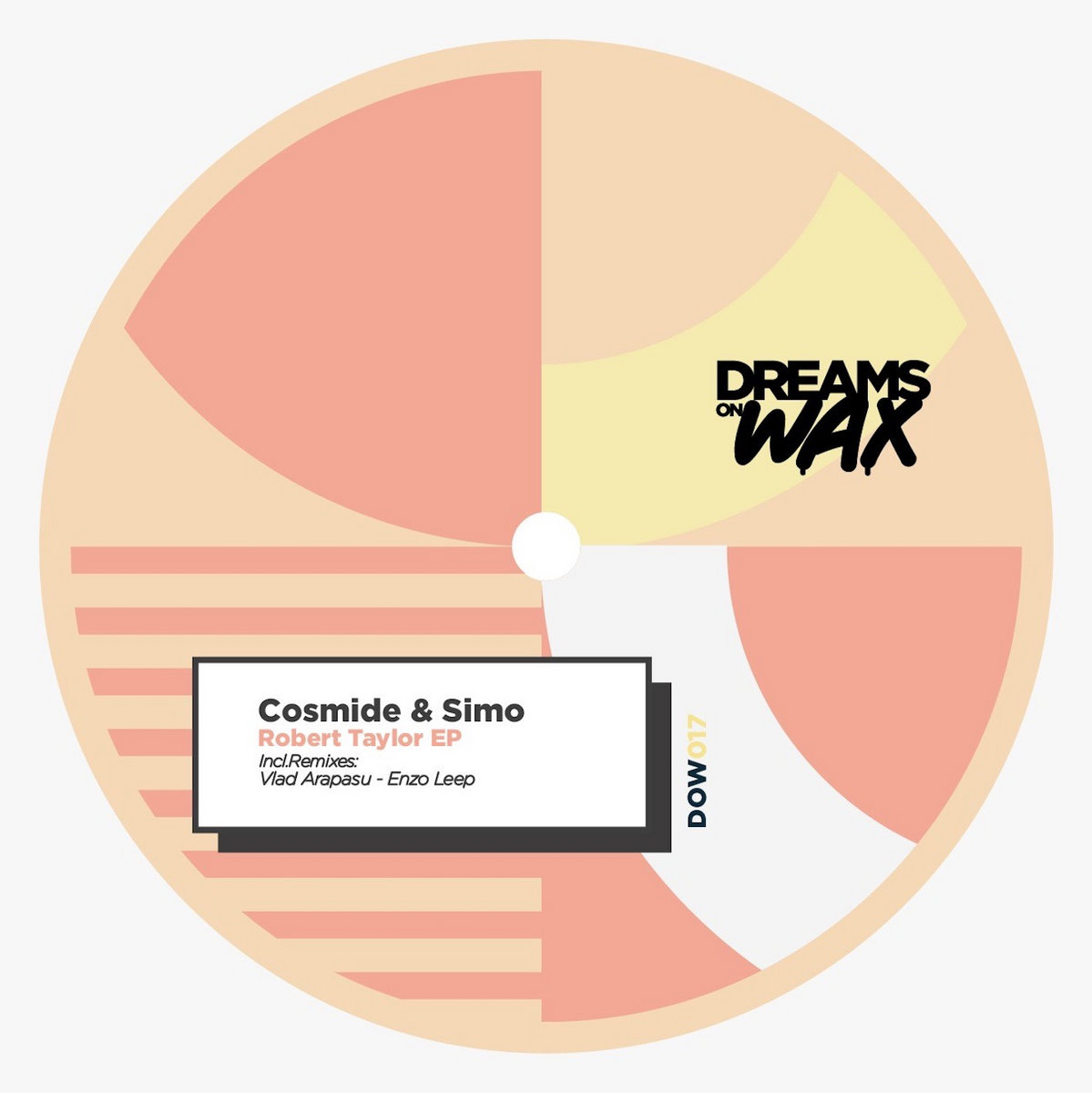 Cosmide & Simo - Robert Taylor EP (Inc. Rmxs: Vlad Arapasu & Enzo Leep ...