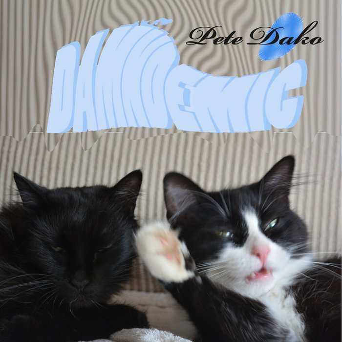 Damndemic | Pete Dako