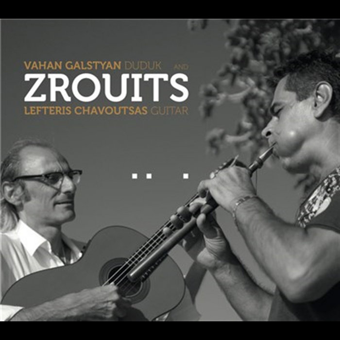 Zrouits | Vahan Galstian