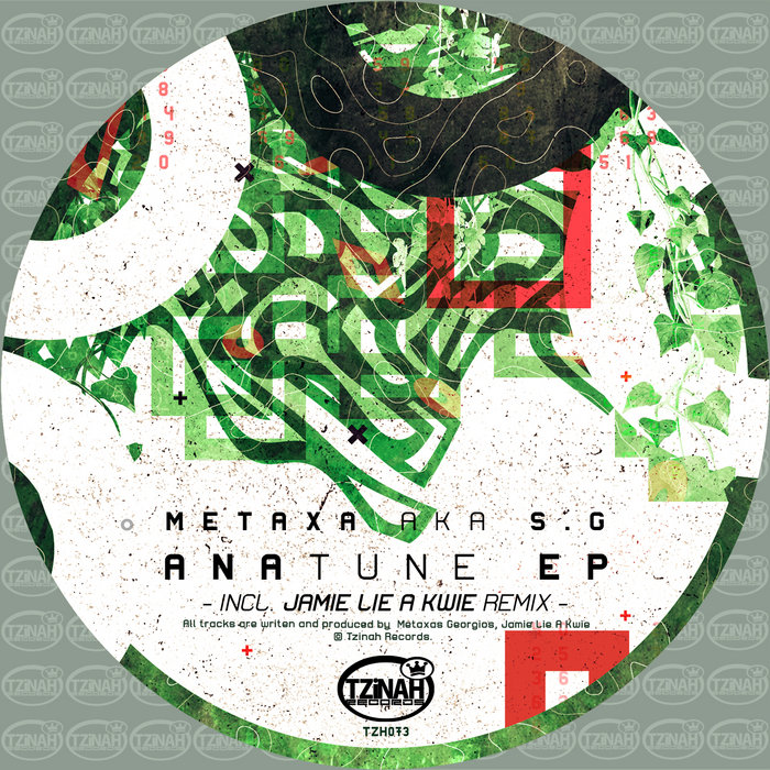 ANAtune EP | Metaxa Aka S.G, Jamie Lie A Kwie | Tzinah Records