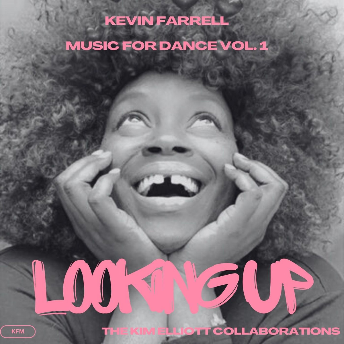 Looking Up: Music for Dance Vol. 1 | Kevin Farrell | Kevin Farrell Music