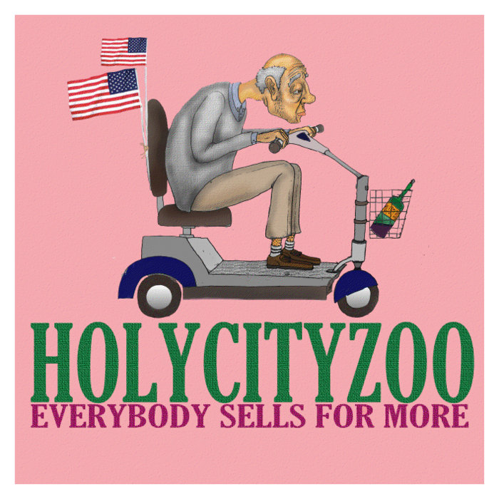 Everybody Sells For More | Holy City Zoo