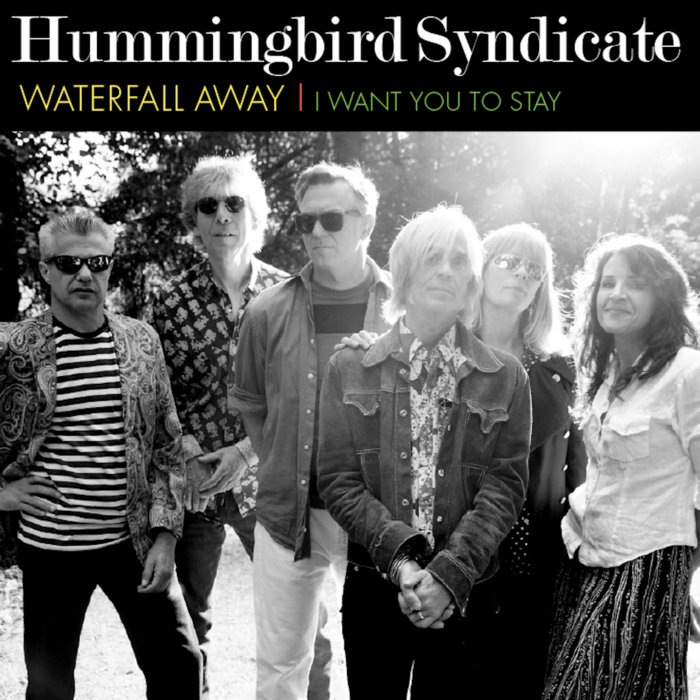 Waterfall Away (single) | Hummingbird Syndicate