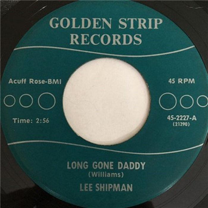 Long Gone Daddy | Lee Shipman