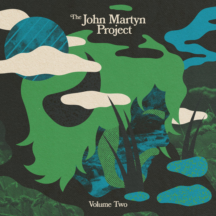 The John Martyn Project - Volume Two | The John Martyn Project
