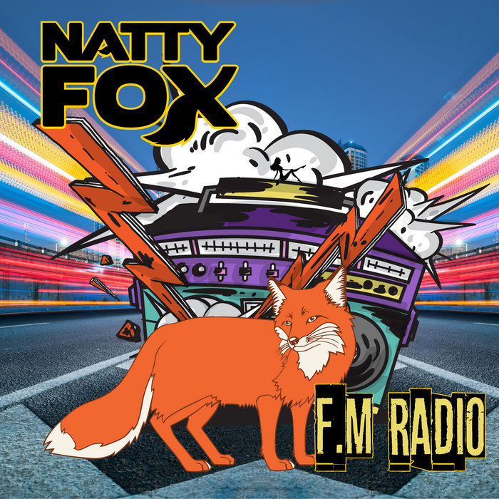F.M Radio | Natty Fox