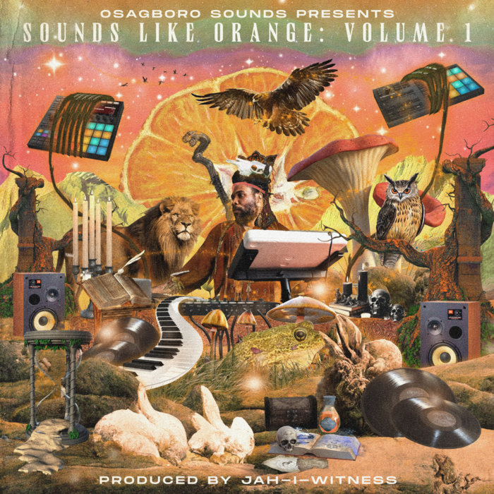 Sounds Like Orange: Volume 1 | Jah-I-Witness