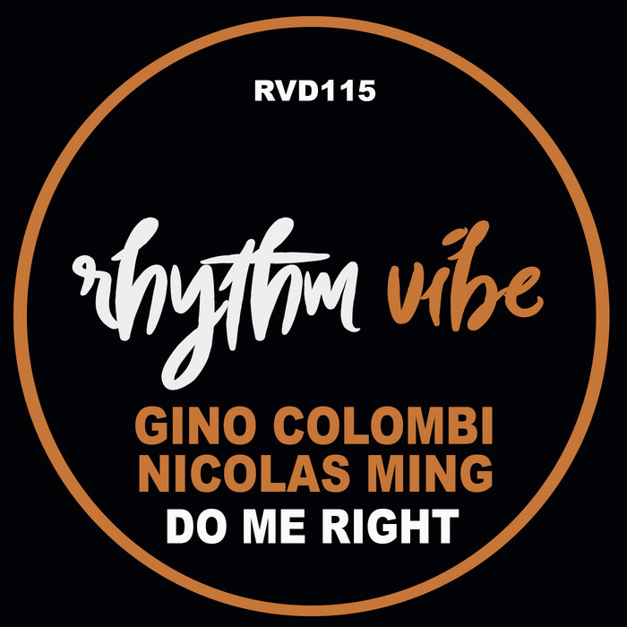 Gino Colombi & Nicolas Ming - Do me Right - RVD115 | PlastikPeopleDigital