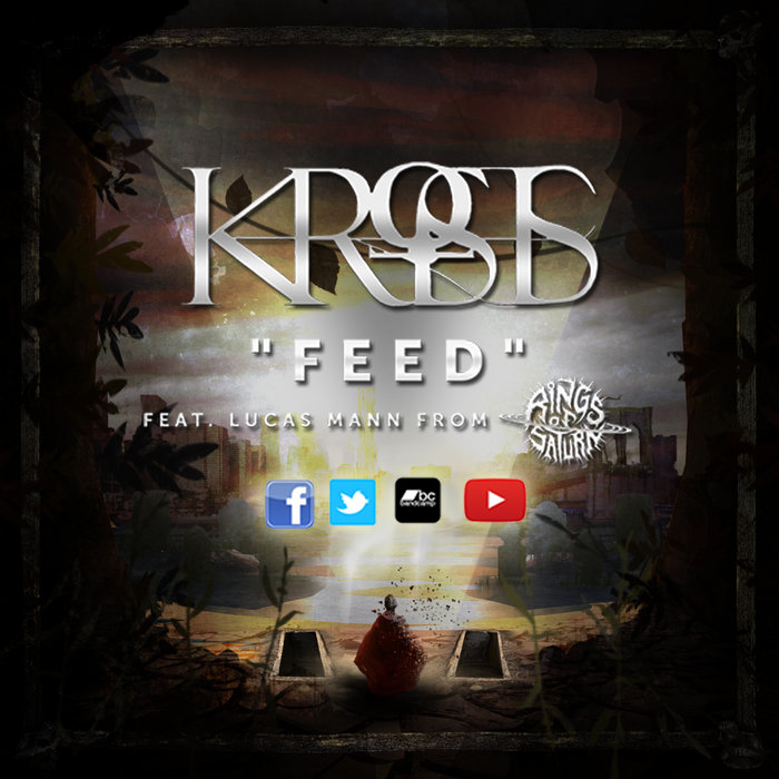 Feed (Feat. Lucas Mann from Rings of Saturn) | Krosis