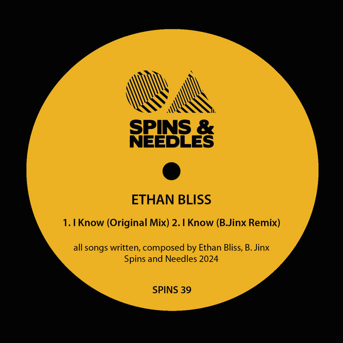 I Know | Ethan Bliss | spinsandneedles