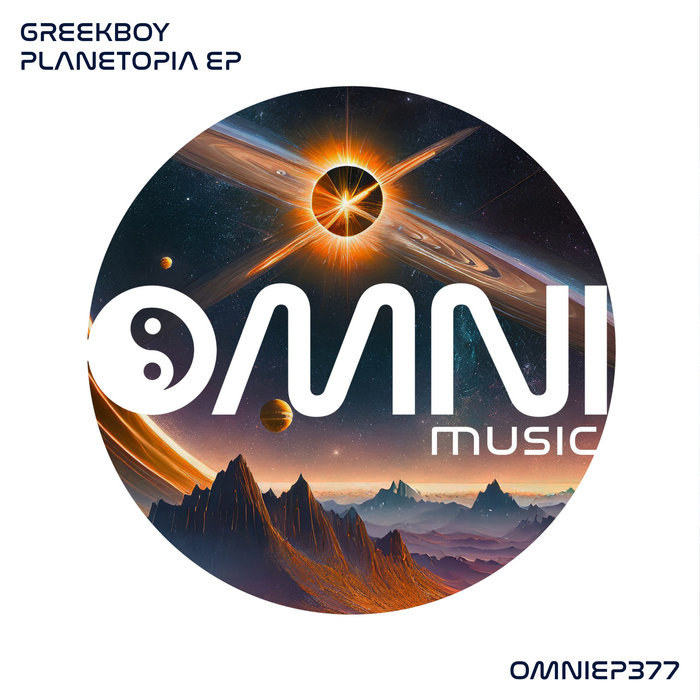 Planetopia EP | Greekboy | Omni Music