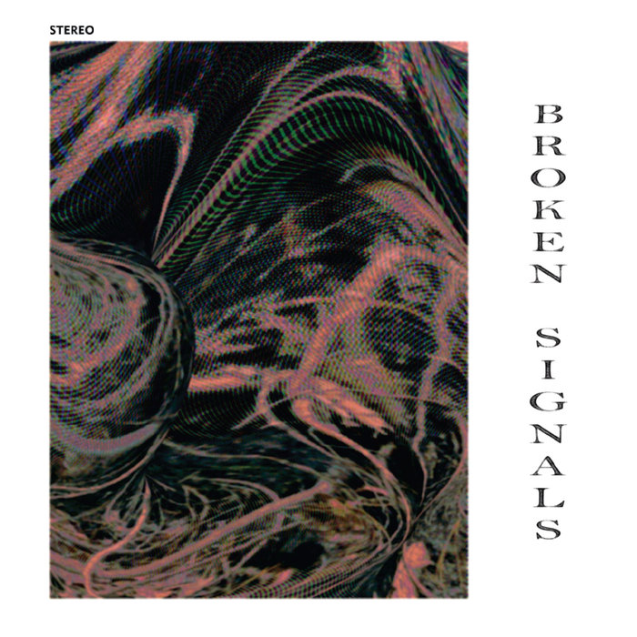 Broken Signals | I'm Not Good With Names