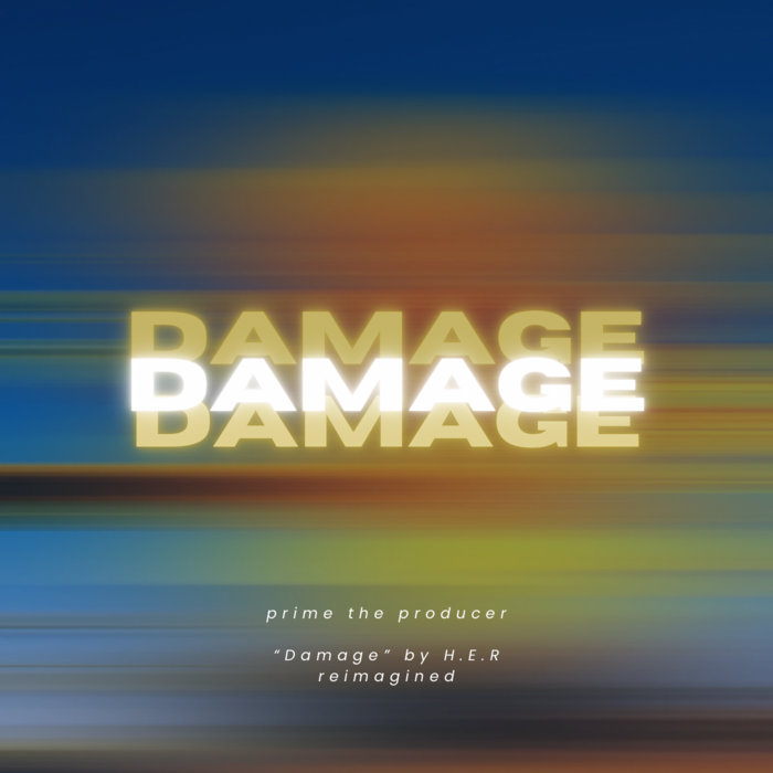 Damage | Prime The Producer