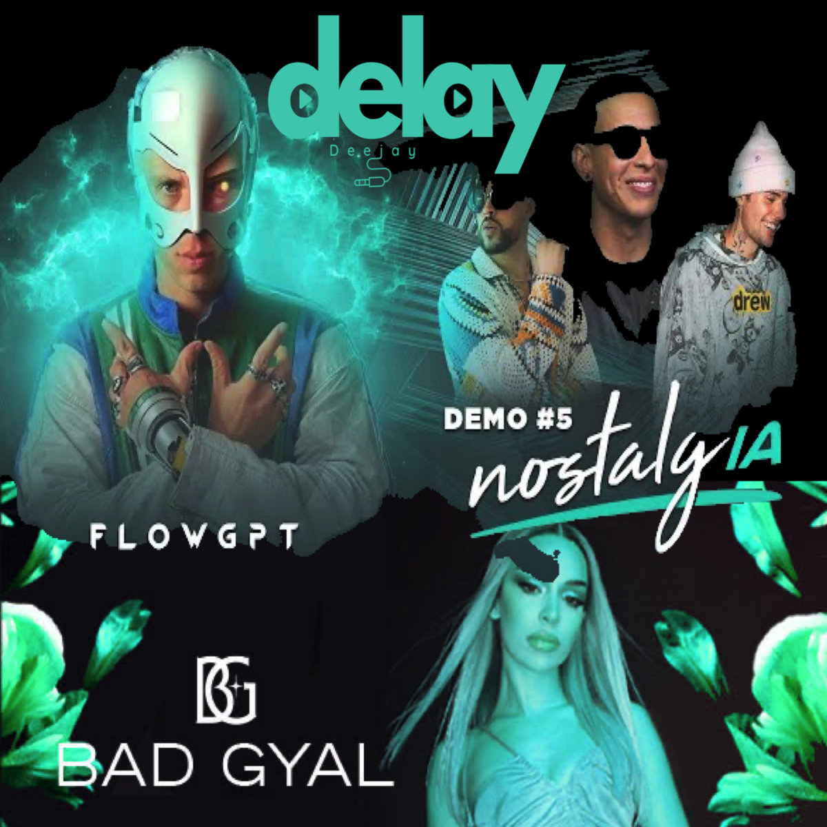 90 - NOSTALGIA REMIX - Bad Bunny Justin Bieber Bad Gyal & Daddy Yankee [Delay Remix 2023 FlowGPT ...