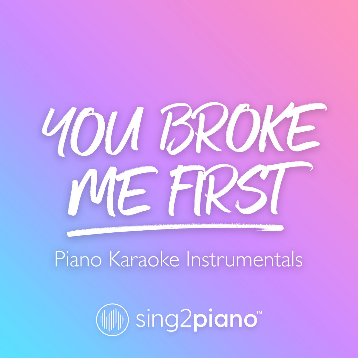 you broke me first (Originally Performed by Tate McRae) [Piano Karaoke ...