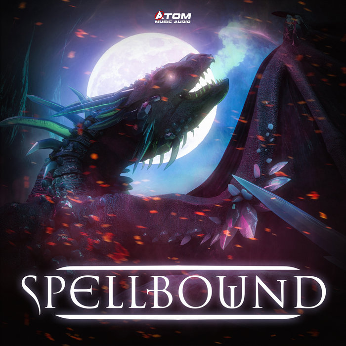 Spellbound | Atom Music Audio