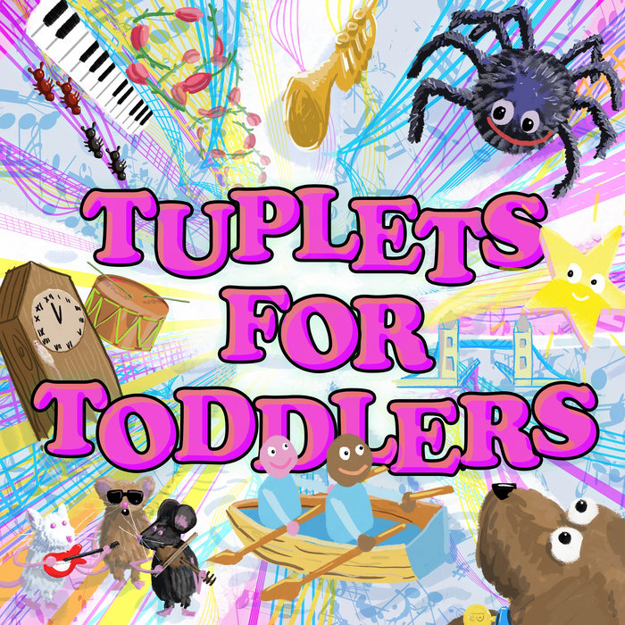 Tuplets for Toddlers | Tuplets for Toddlers