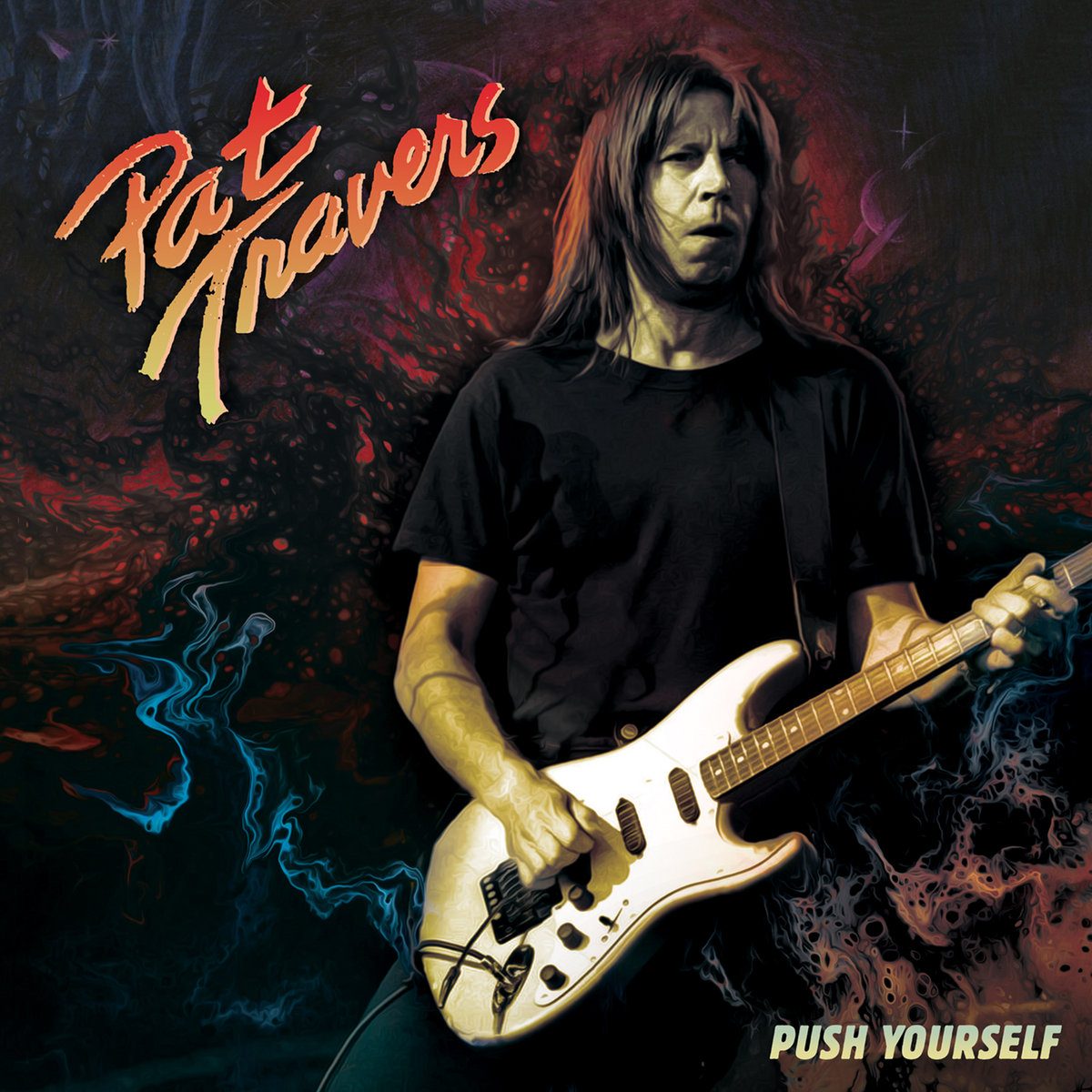 Push Yourself | Pat Travers