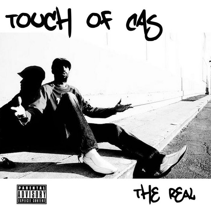 The Real | Touch of CAS | Soul Child Music