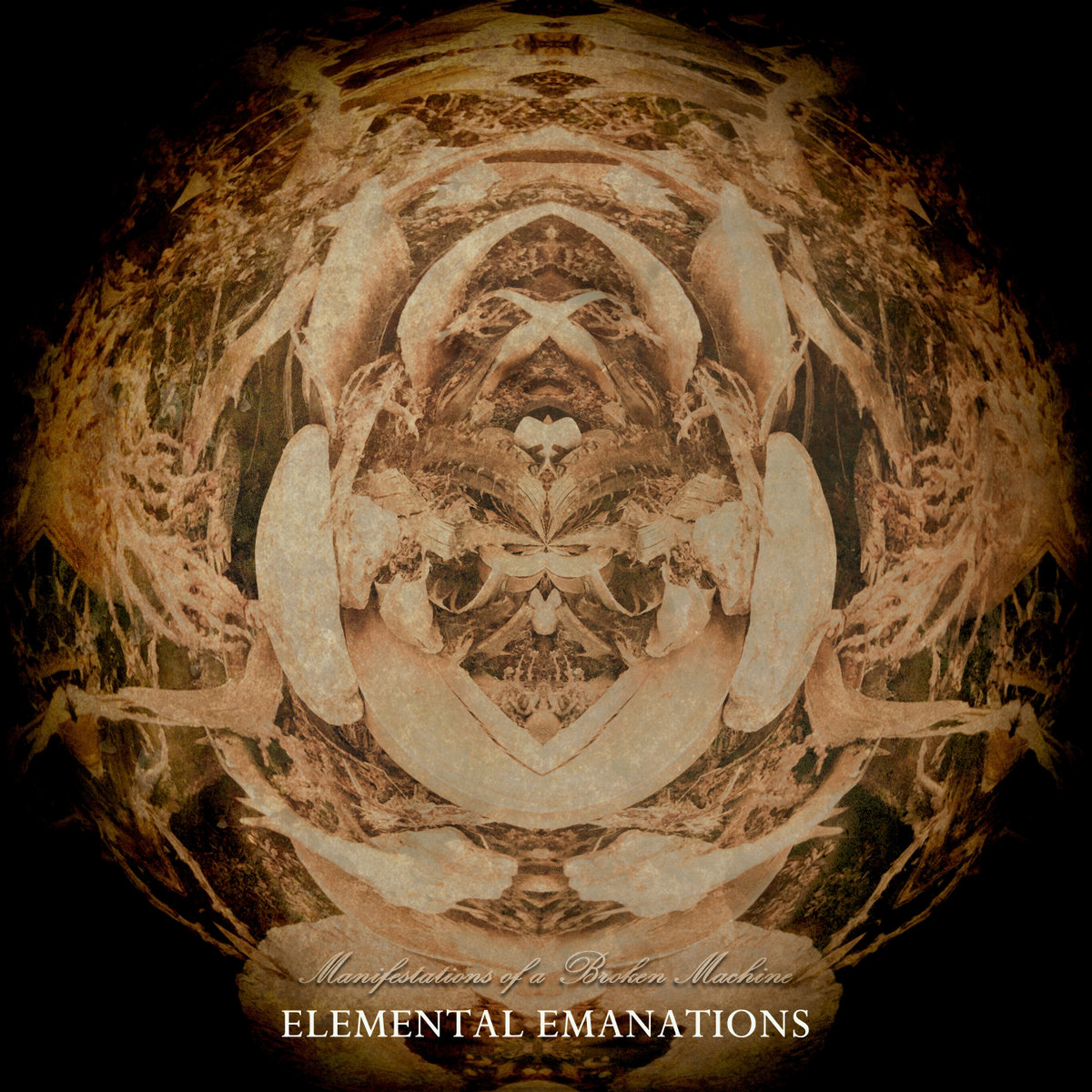 ELEMENTAL EMANATIONS | Manifestations of a Broken Machine