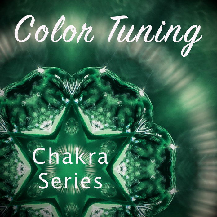 Color Tuning - Chakra Series | Shamanic DJ