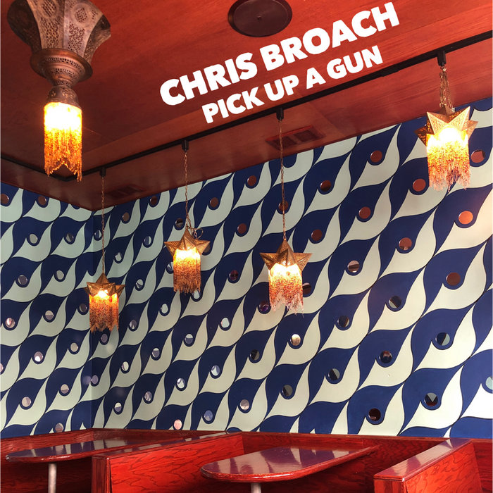 Pick up a Gun | Chris Broach