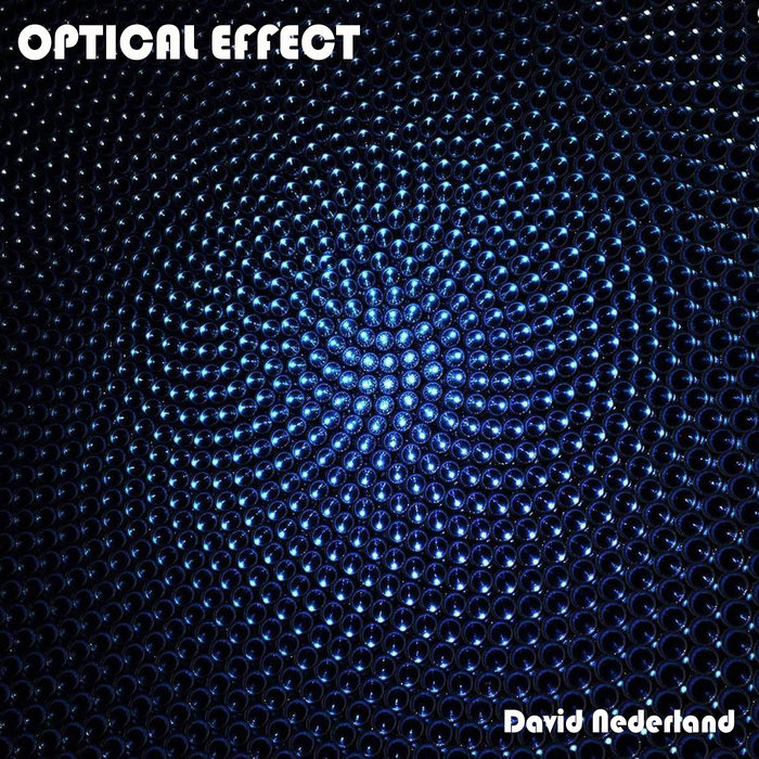 OPTICAL EFFECT | David Nederland