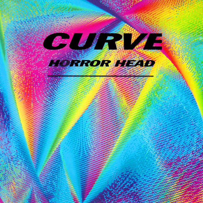 Horror Head (promo) | Curve