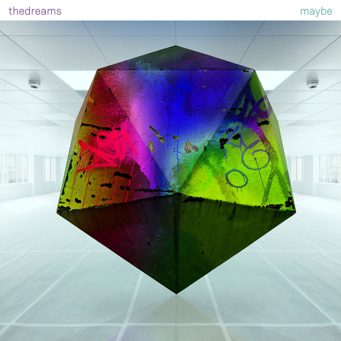 Maybe - radio edition | thedreams