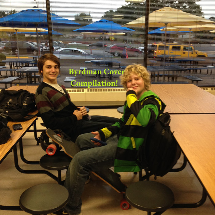 Byrdman Cover Compilation! | Byrdman