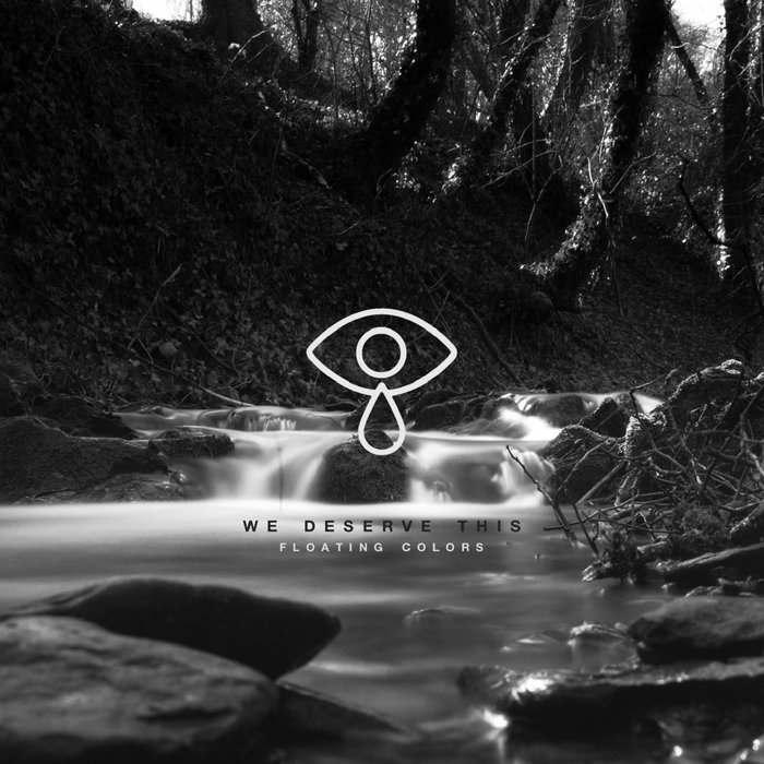 Floating Colors | We Deserve This