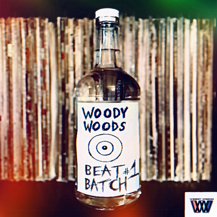 Beat Batch #1 | WoodyWoods