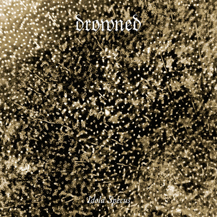Idola Specus | Drowned