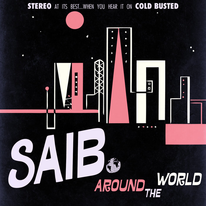 Around The World | Saib