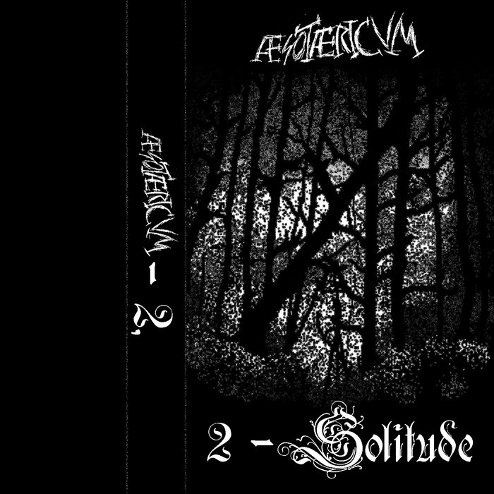 2 - Solitude | æsotæricvm