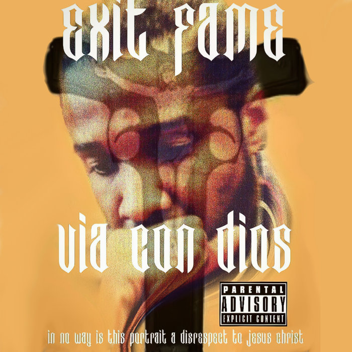 Via Con Dios | Exit Fame