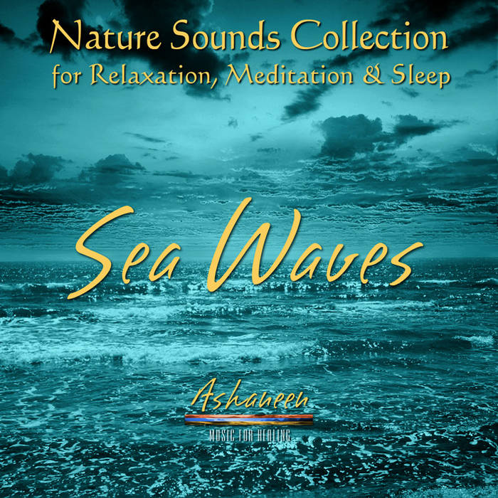 Nature Sounds Collection: Sea Waves (FREE Album Series Sampler ...