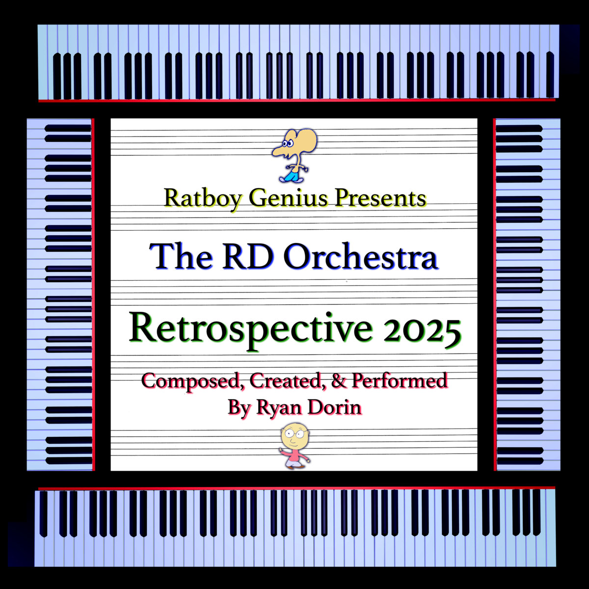 RD Orchestra Retrospective 2025 | Ryan Dorin