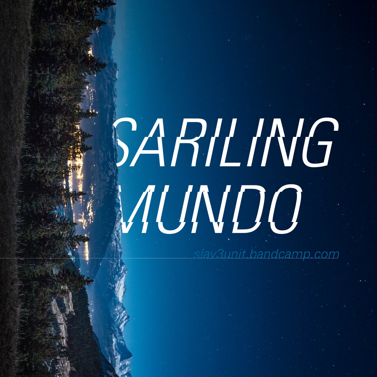 Sariling Mundo | Slave Unit