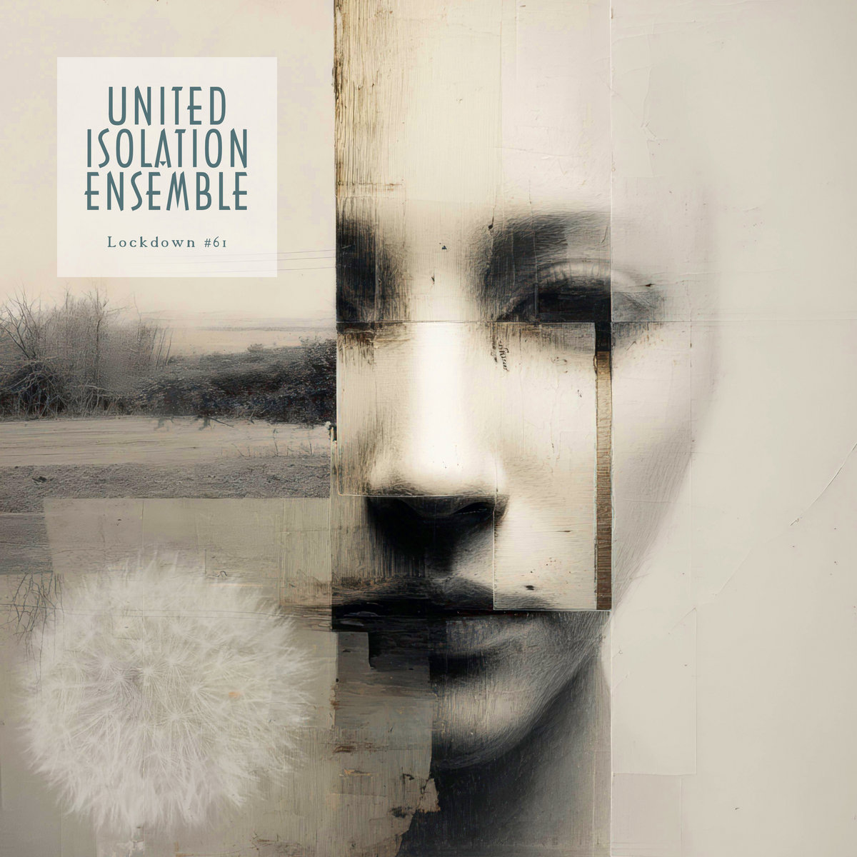 Lockdown #61 | United Isolation Ensemble