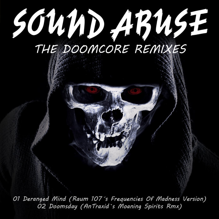 The Doomcore Remixes | Sound Abuse