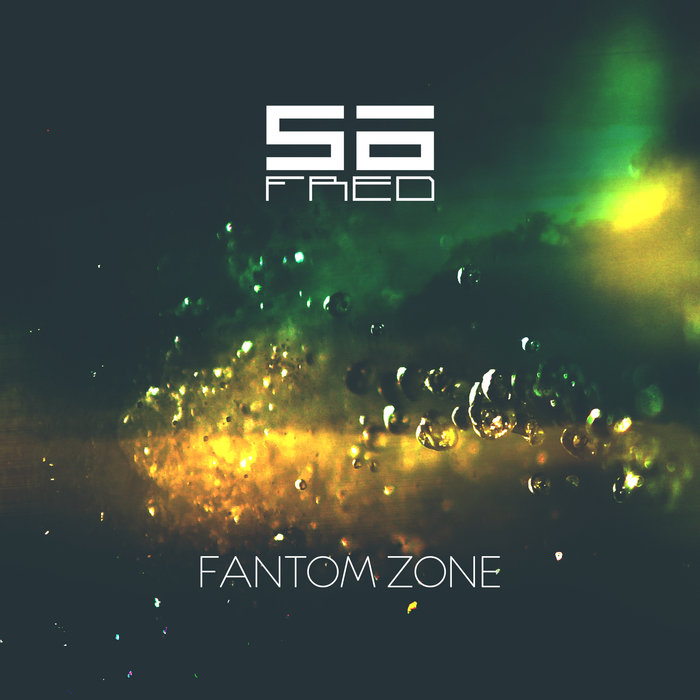 Fantom Zone | S. A. Fred