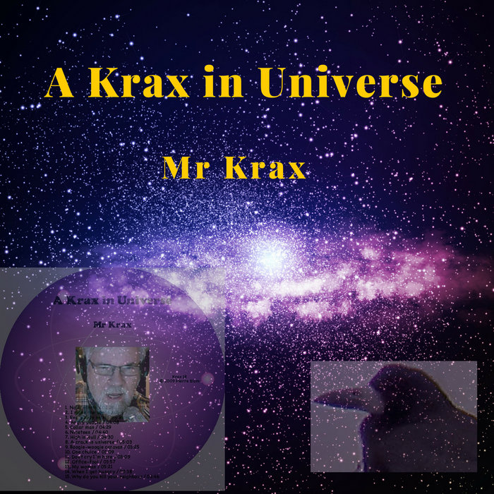 A Krax In Universe | Mr Krax
