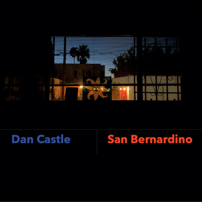 San Bernadino | Dan Castle