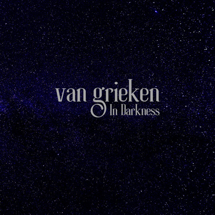 In Darkness | Van Grieken