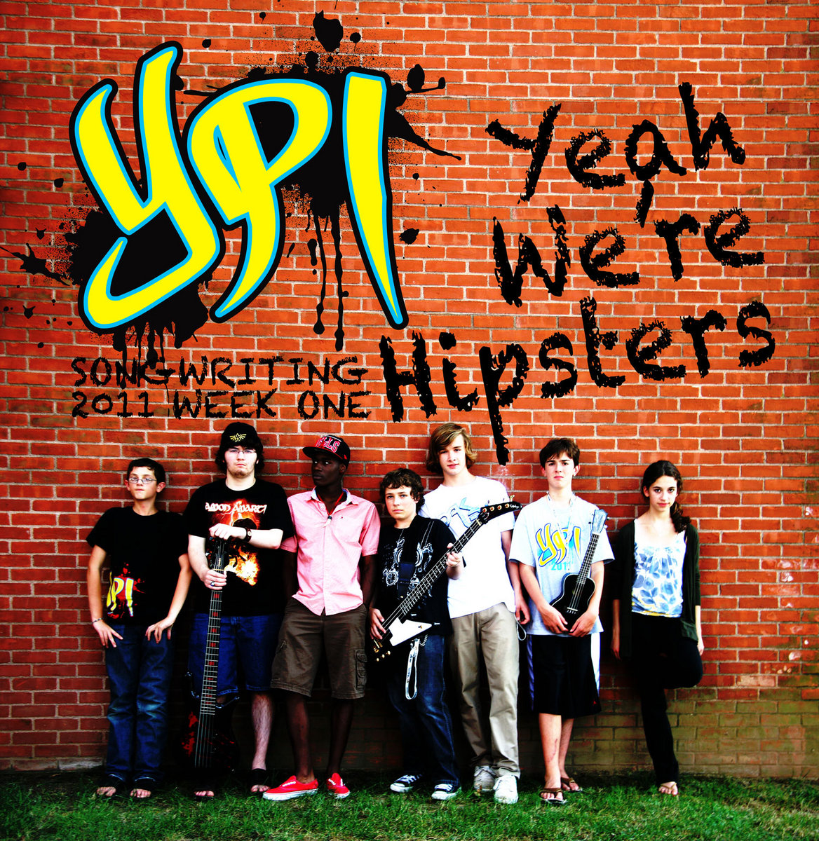 Yeah We're Hipsters (Week 1) | YPI Songwriting Class 2011 | YPI ...