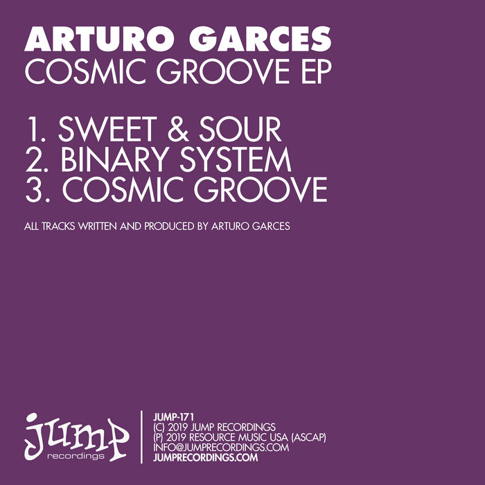 Cosmic Groove EP | Arturo Garces