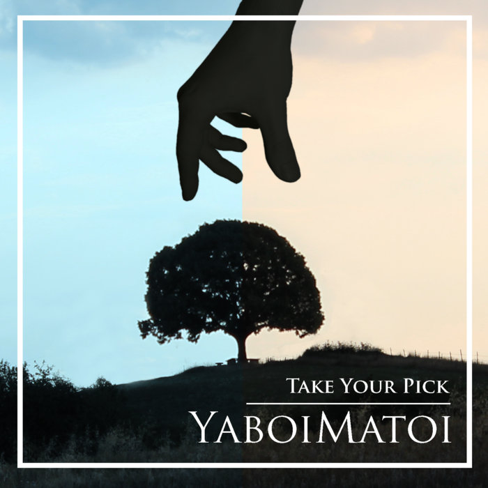 Take Your Pick | YaboiMatoi