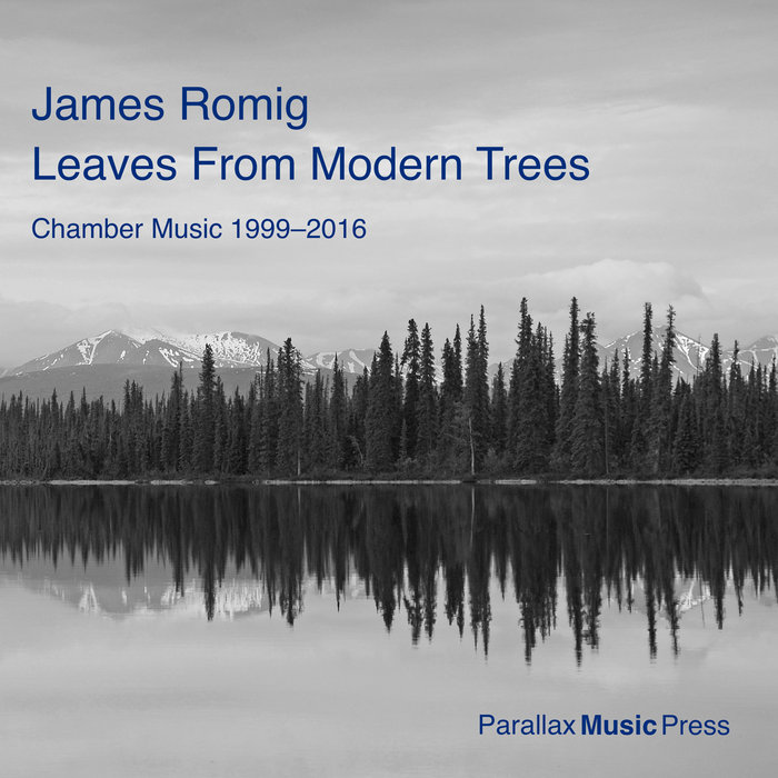 Leaves From Modern Trees | James Romig
